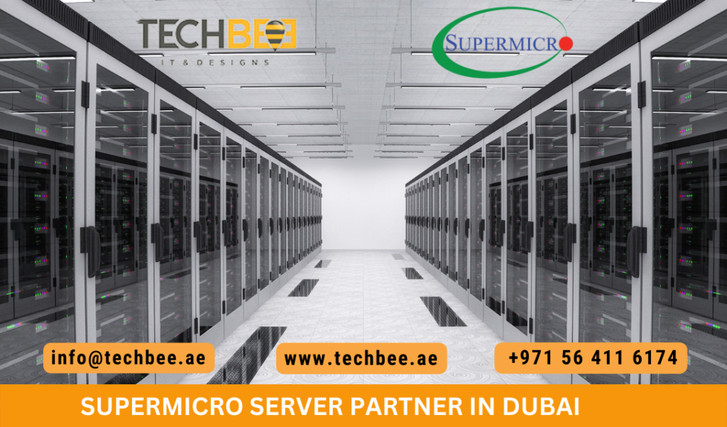 Supermicro Server Partner in Dubai | Techbee LLC | Get Quote Now